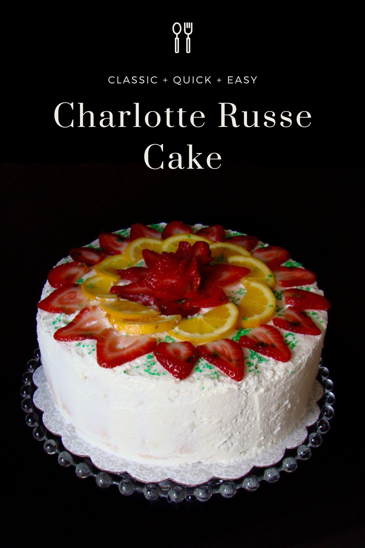 Charlotte Russe Cake- Classic European Recipe(No Bake) – The Bossy Kitchen