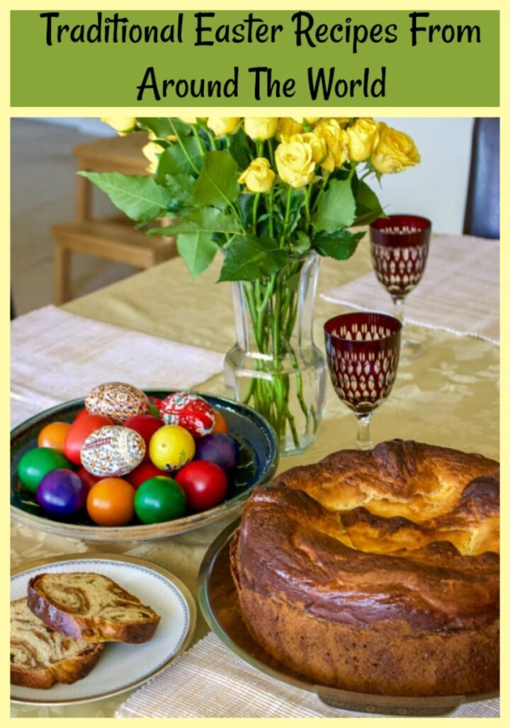 Traditional Easter Recipes From Around The World