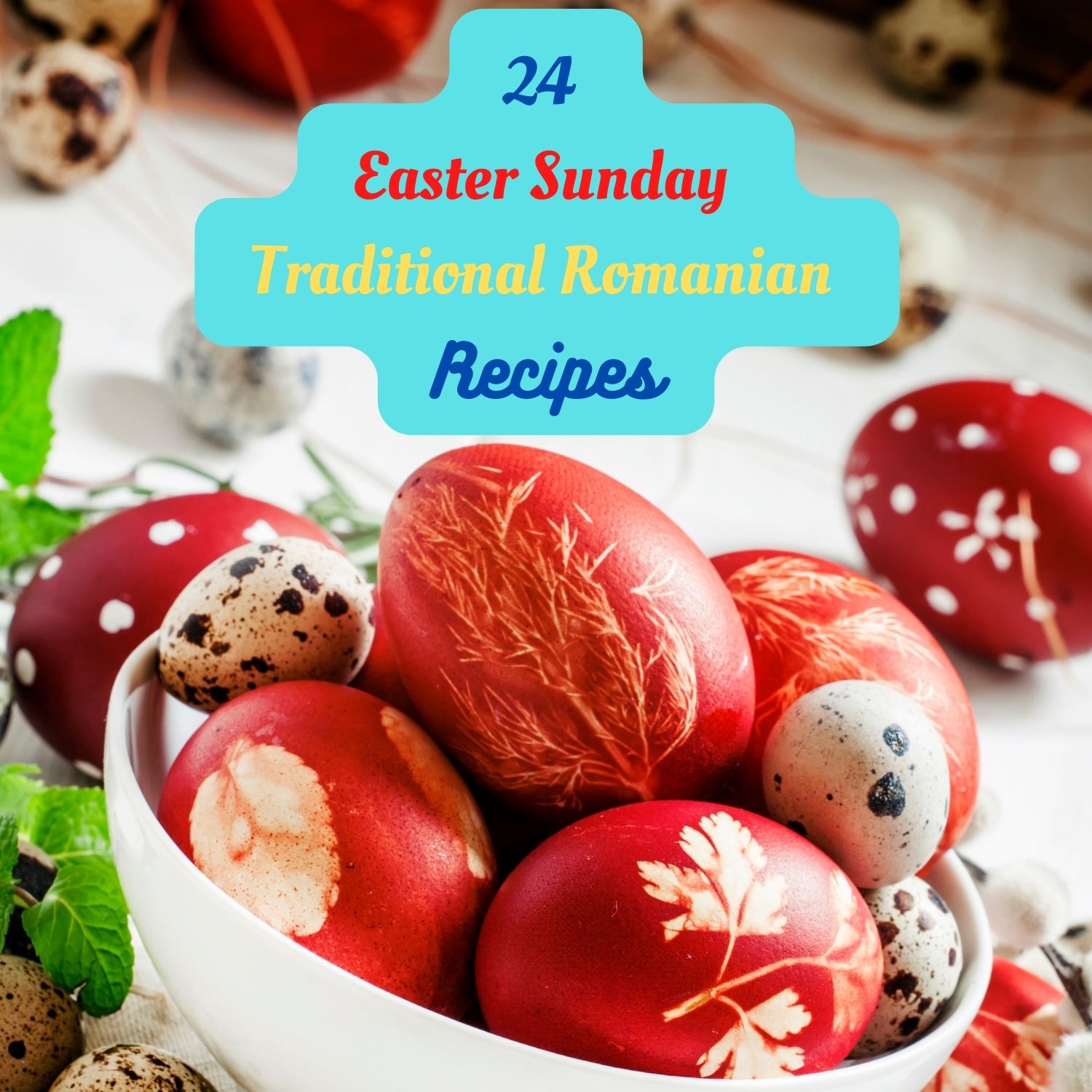 24 Easter Traditional Romanian Recipes- The Bossy Kitchen