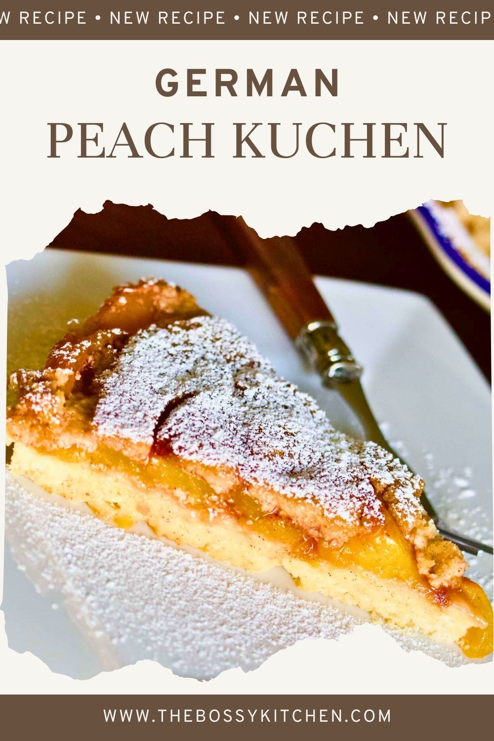 German Peach Kuchen – The Bossy Kitchen