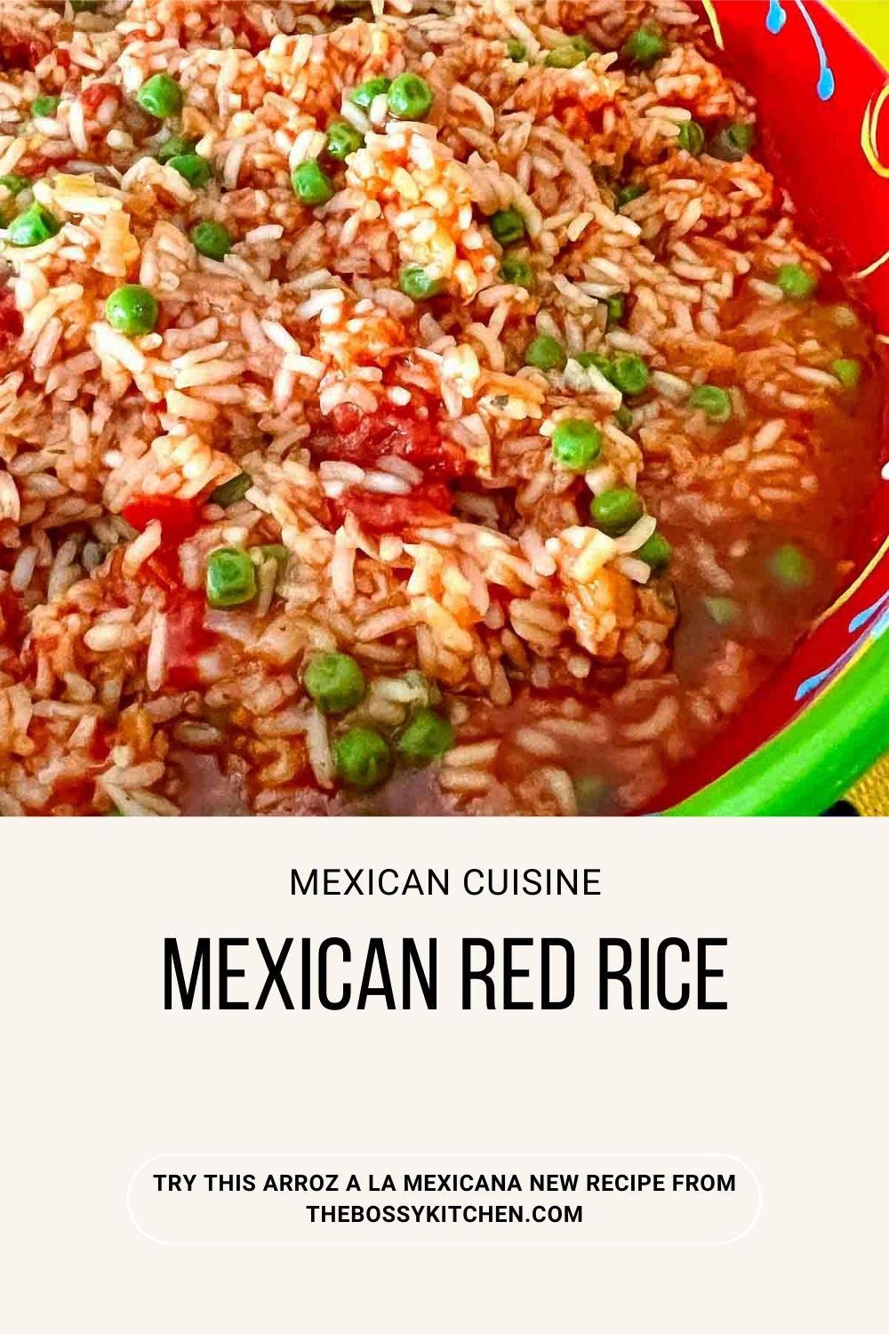 Mexican Red Rice (Arroz A La Mexicana) – The Bossy Kitchen